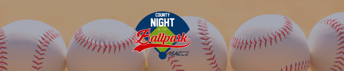 County Night at the Ballpark - Iowa State Association of Counties
